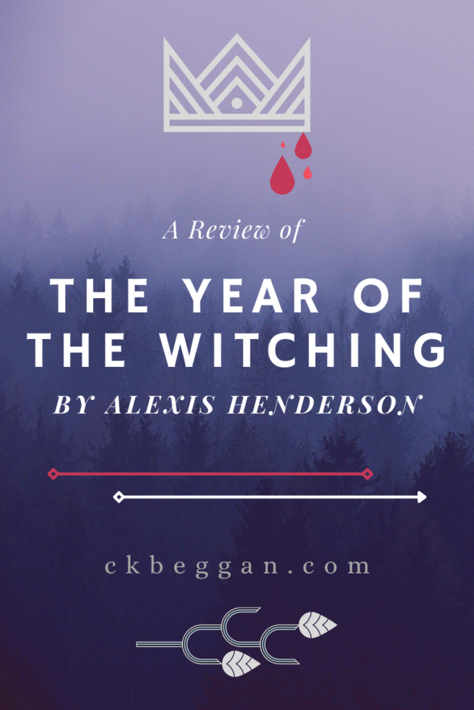 Review of The Year of the Witching (Henderson) » C.K. Beggan