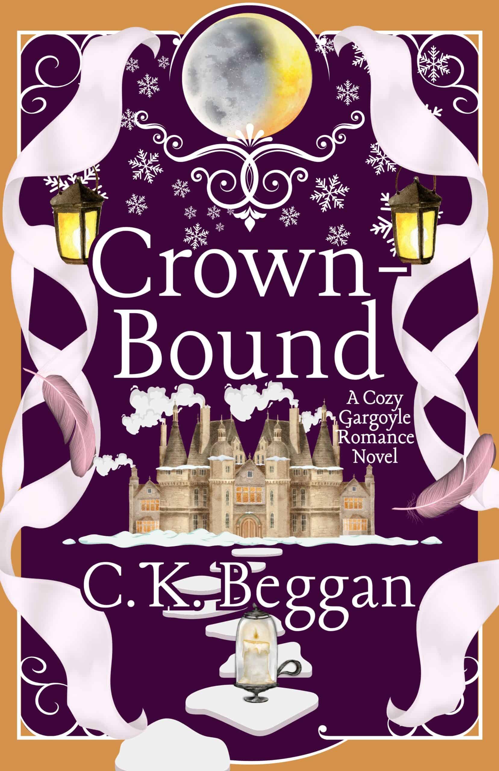 Crown-Bound Release Day » C.K. Beggan